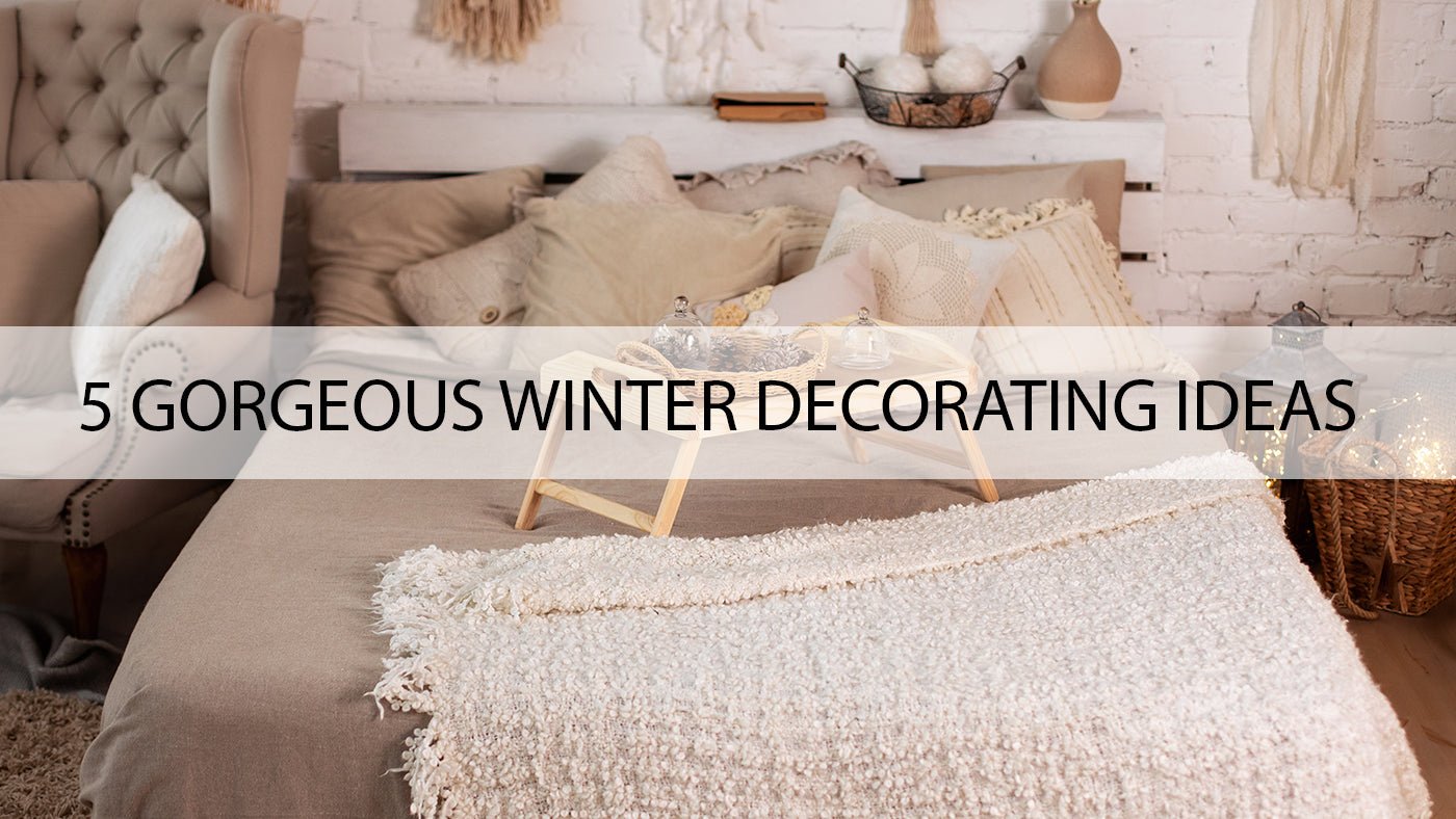 The 5 best winter decorating ideas you'll love- Paper Plane Design.